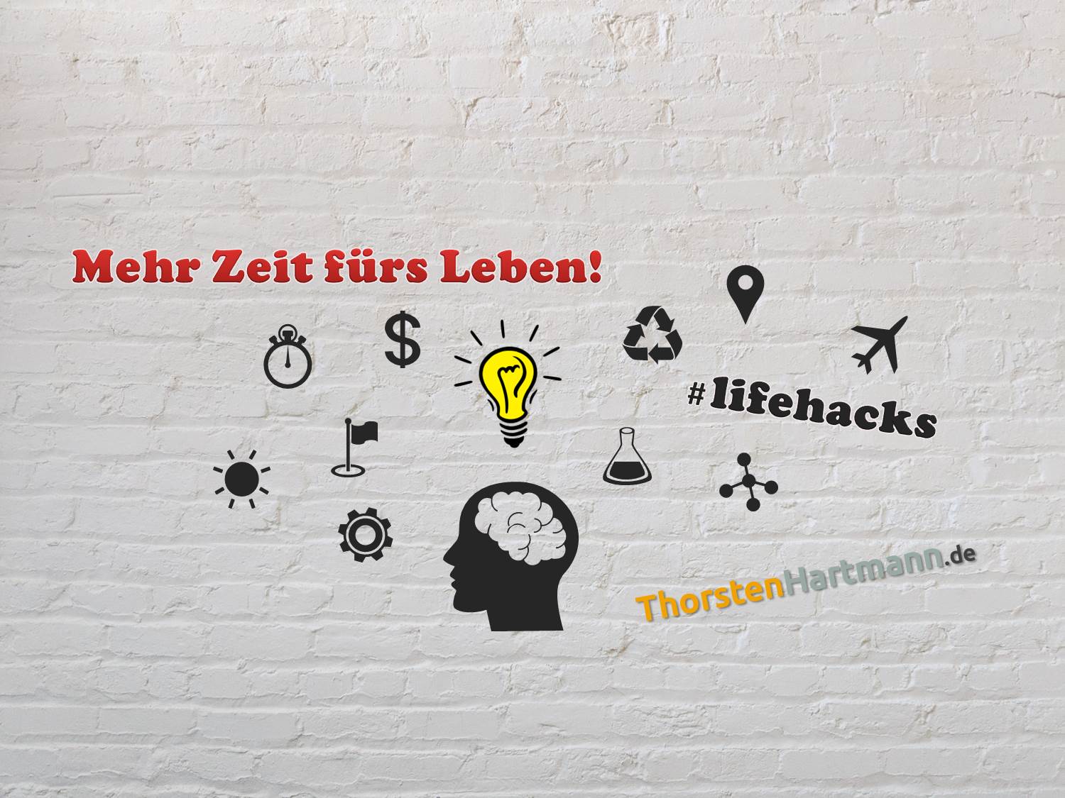 Mehr Zeit fürs Leben • Thorsten Hartmann